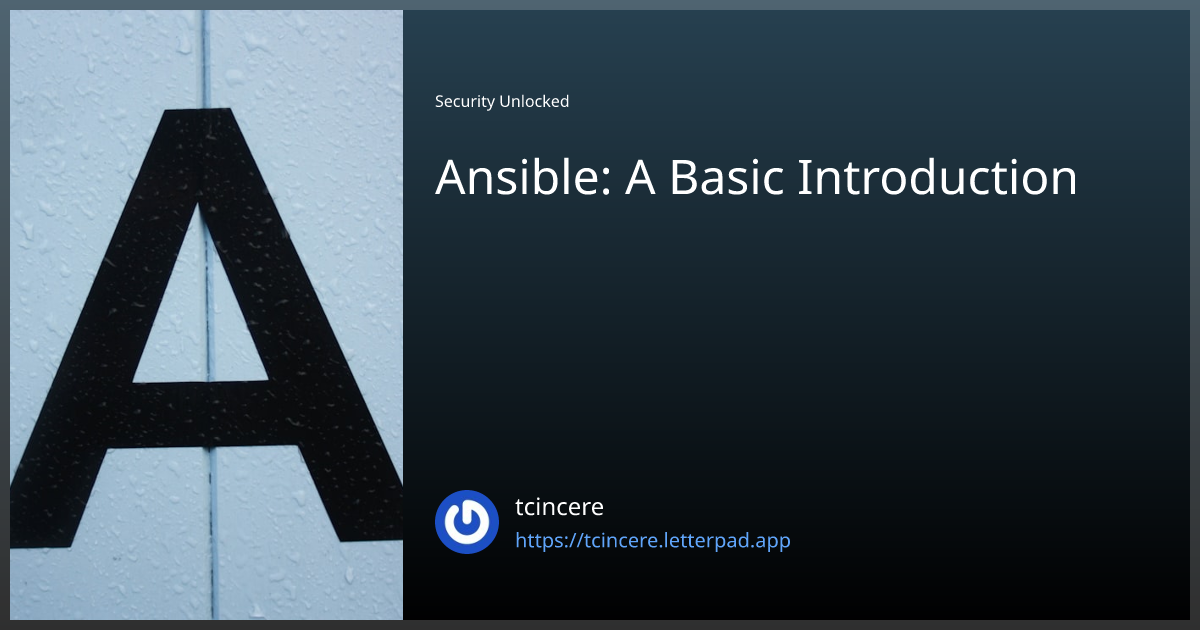 Ansible: A Basic Introduction | by tcincere Ansible: A Basic Introduction | by tcincere
